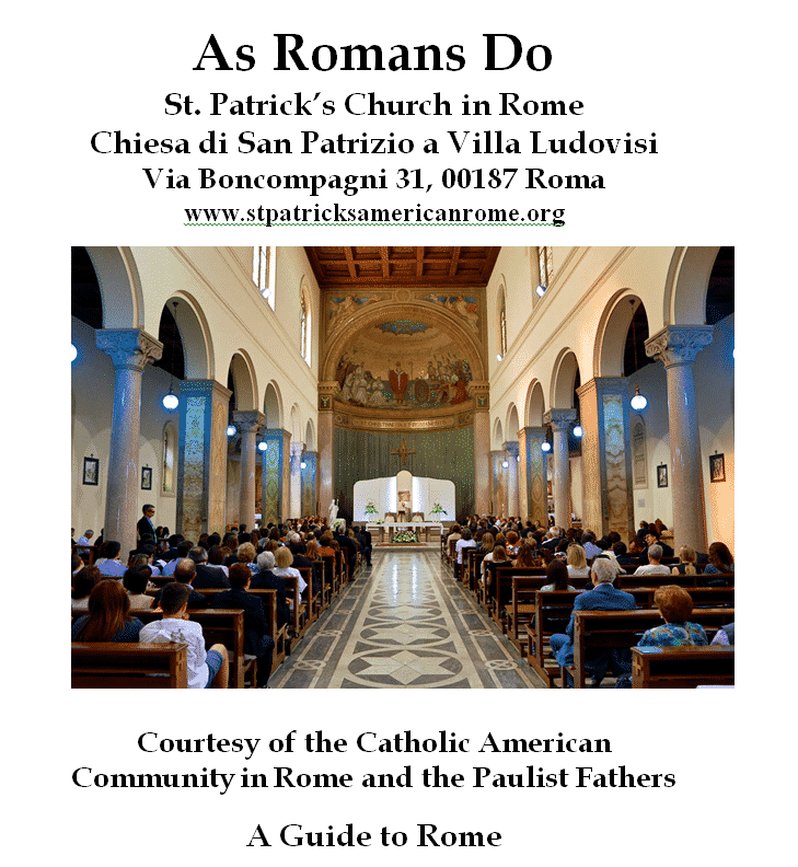'As Romans Do': Our Visitors' Guide to Rome - St. Patrick's Catholic ...